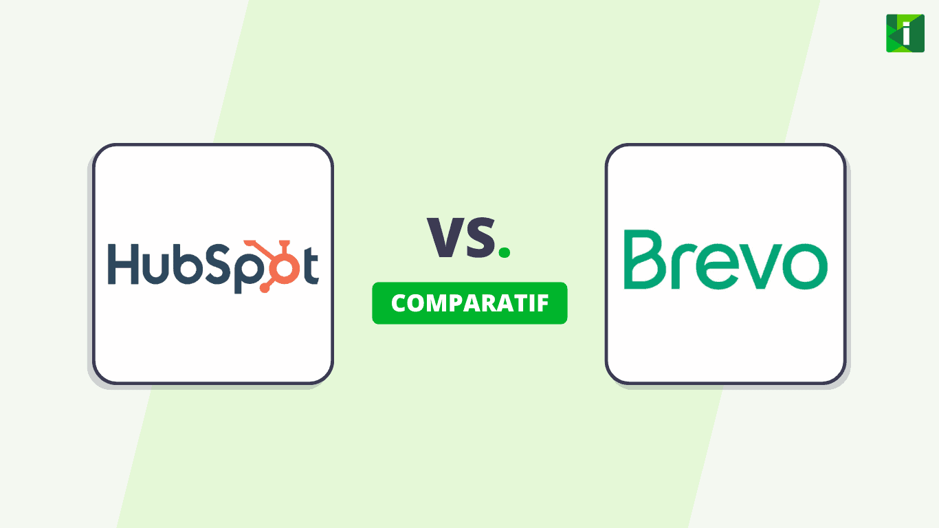 HubSpot vs Brevo | Le Comparatif Détaillé pour Bien Choisir